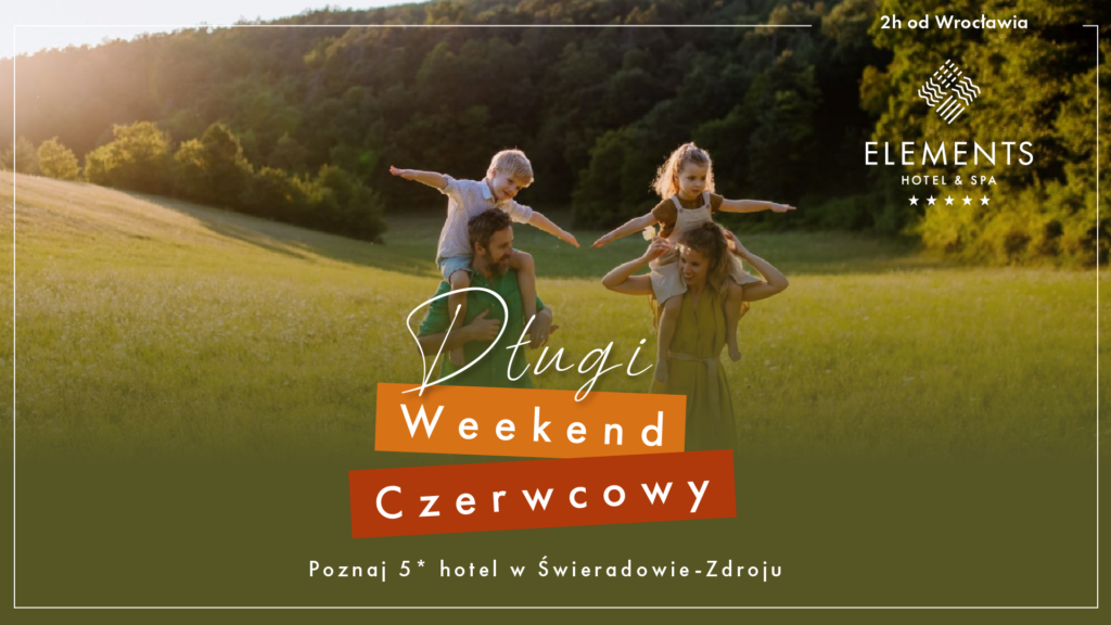Długi weekend czerwcowy - najlepsze pakiety pobytowe - EKSKLUZYWNE.NET ...